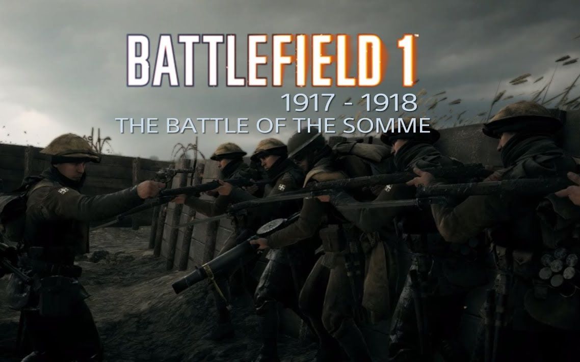 【战地1】索姆河战役 玩家自制电影(无HUD)