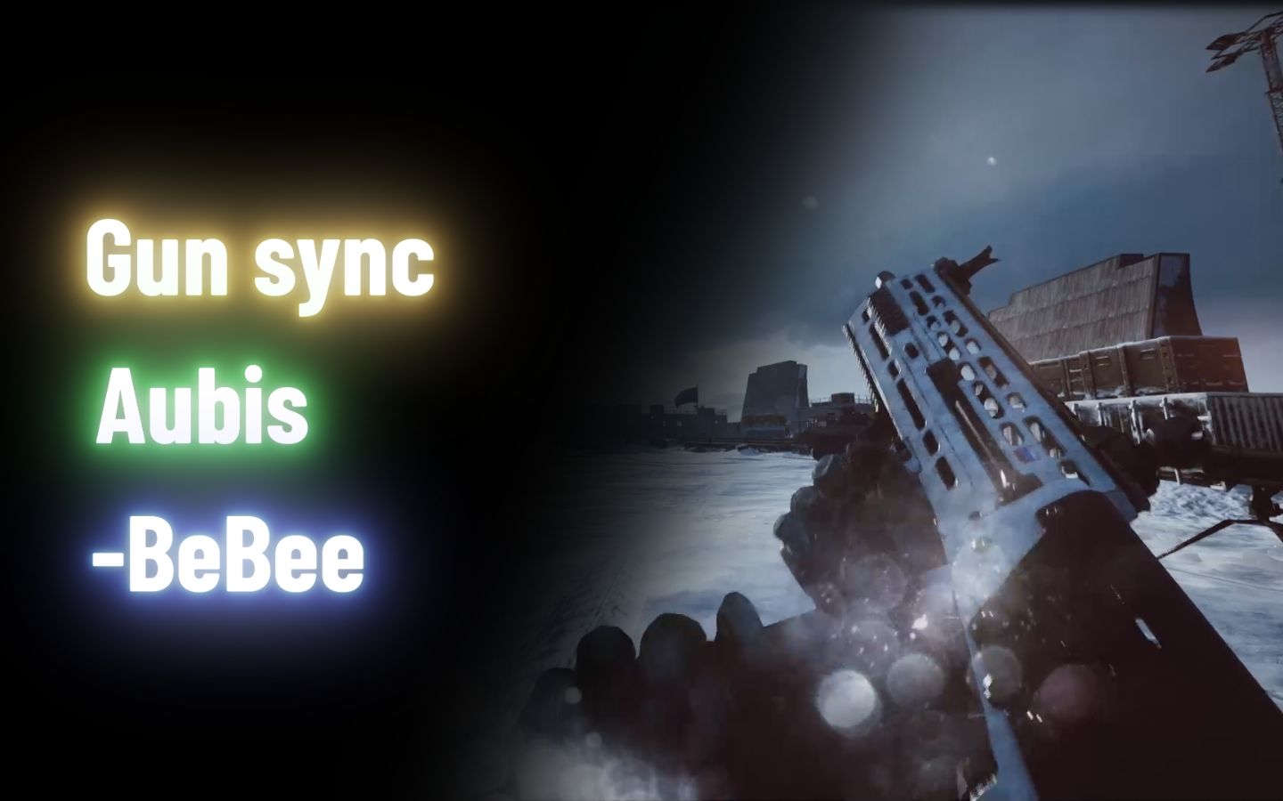 【枪声音乐】Aunbis- BeBee