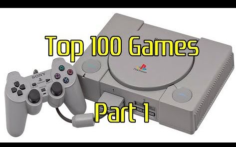 PS1平台排名前100游戏 第一部分 Top 100 Games on PlayStation 1 _ ...