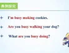 初中英语1对1 be busy doing的用法七年级上册 Unit 8 When is y