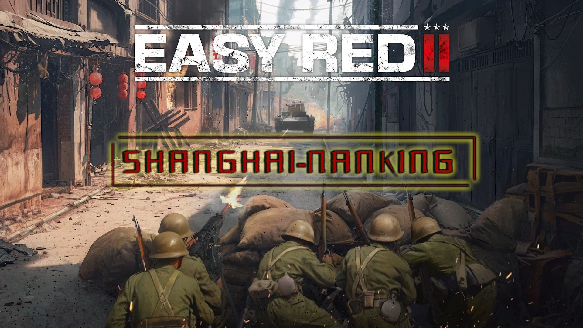 【Easy Red 2】淞沪会战-南京保卫战DLC正式预告片3月28日发售_...