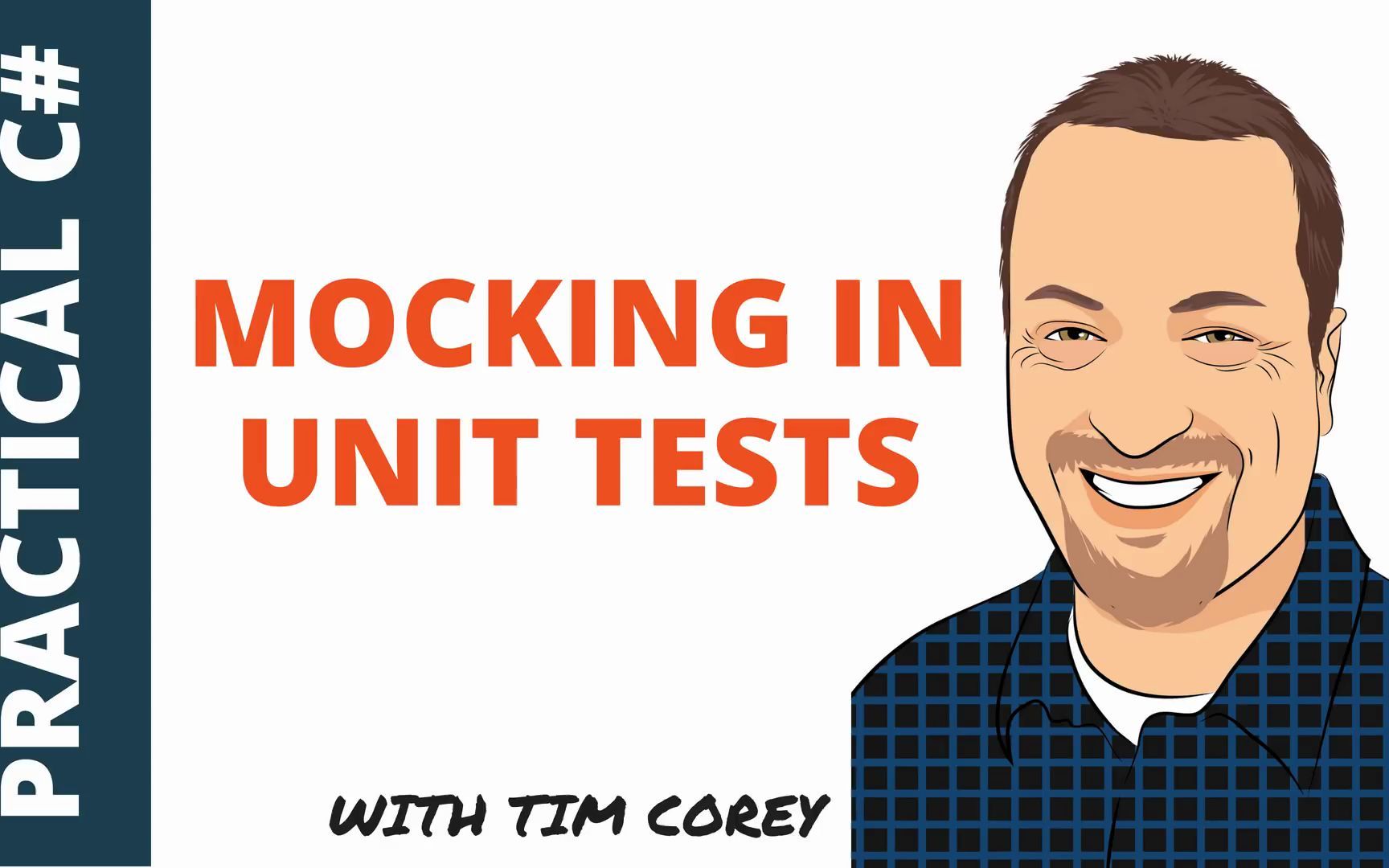 Mocking in C# Unit Tests - How To Test Data Access Code and More