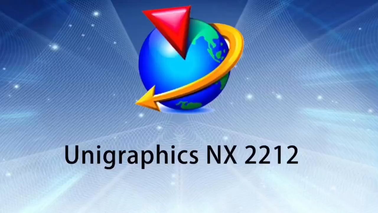 UG NX 2212软件下载附加详细安装教程