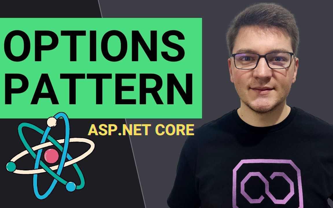 ASP.NET Core 中使用选项模式管理 .NET 应用配置