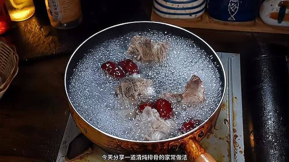 清炖排骨的家常做法,百吃不腻的清炖排骨,清爽开胃