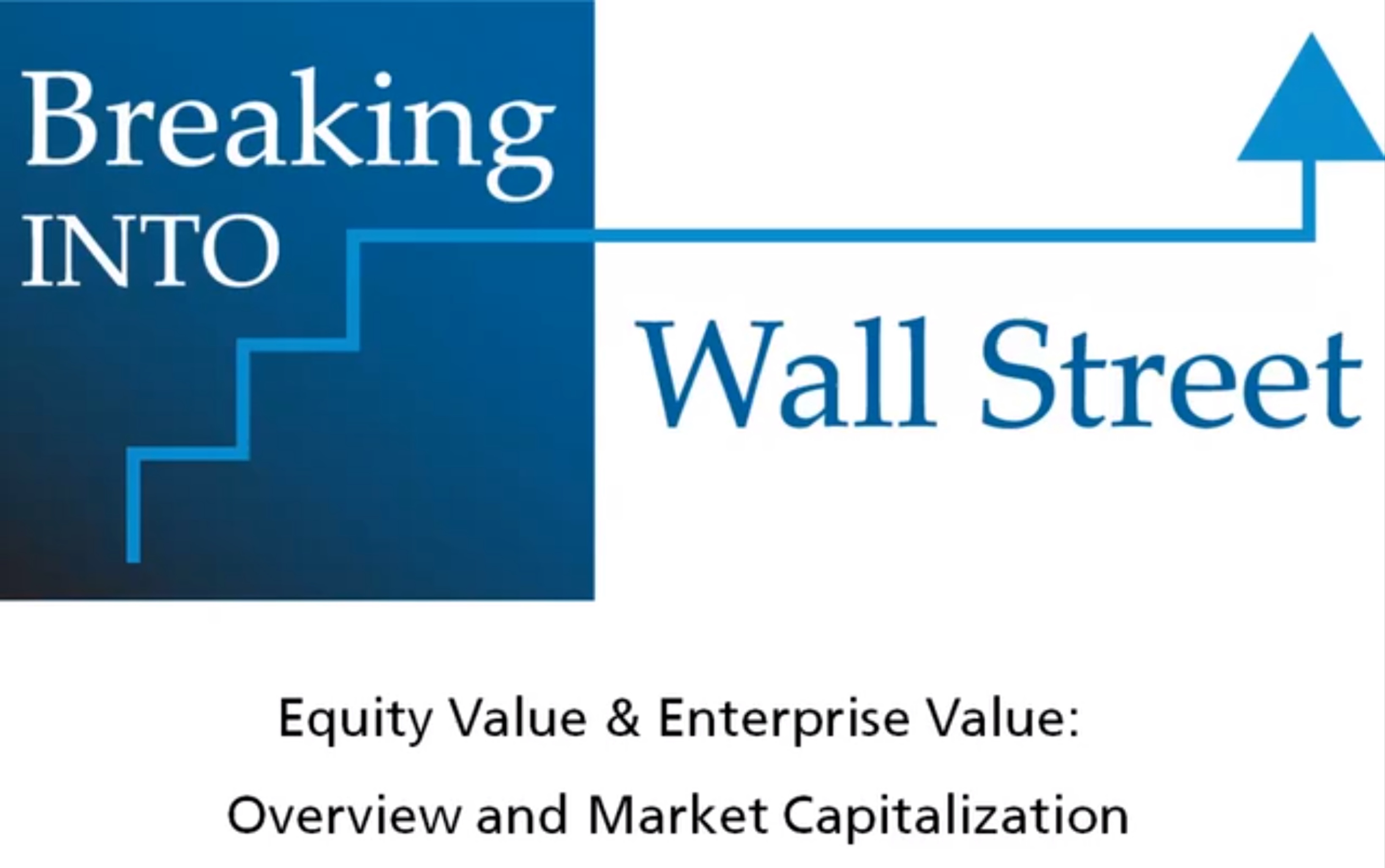 【金融投行Excel&财务建模】03 Equity Value, Enterprise Value & ...