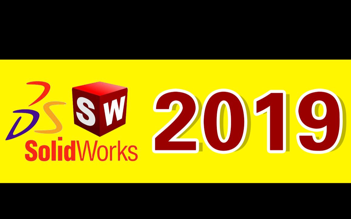solidworks2019破解版下载_solidworks2019中文破解版_solidworks...
