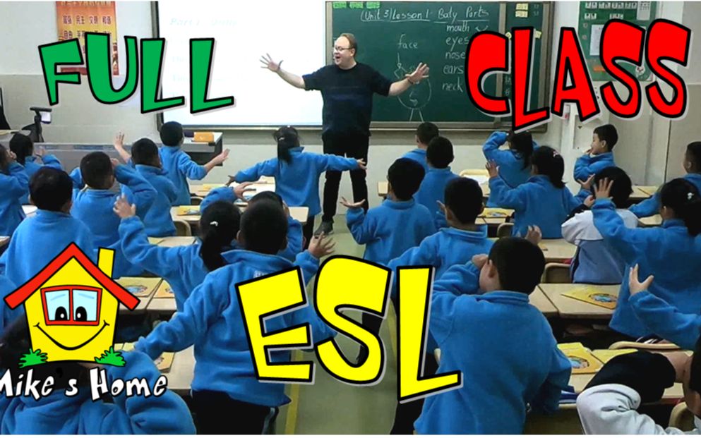 ...teach body parts? 【FULL CLASS】ESL教学技巧 - Mike's Home ESL