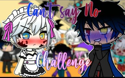 Error的特别生日礼物GLMM - Can't Say No Challenge || GLS || 搬运