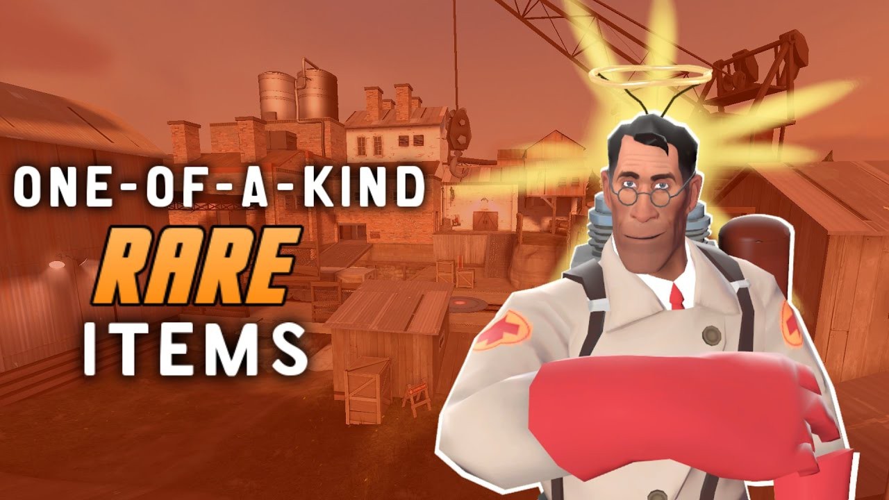 TF2: Rare One-of-a-kind Items