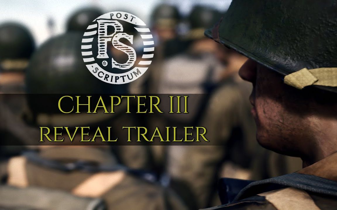 【Post Scriptum 战争附言】(CC字幕)第三章预告片首发!诺曼底登陆&...