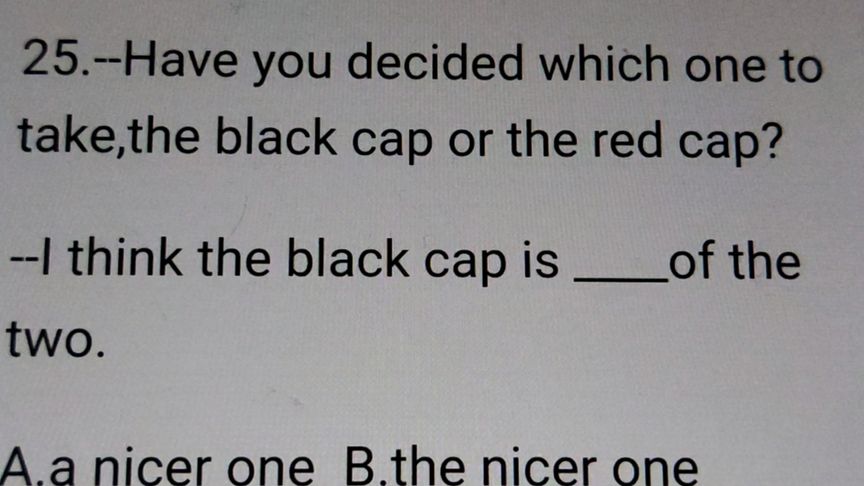 英语语法题,该加定冠词还是不定冠词?
