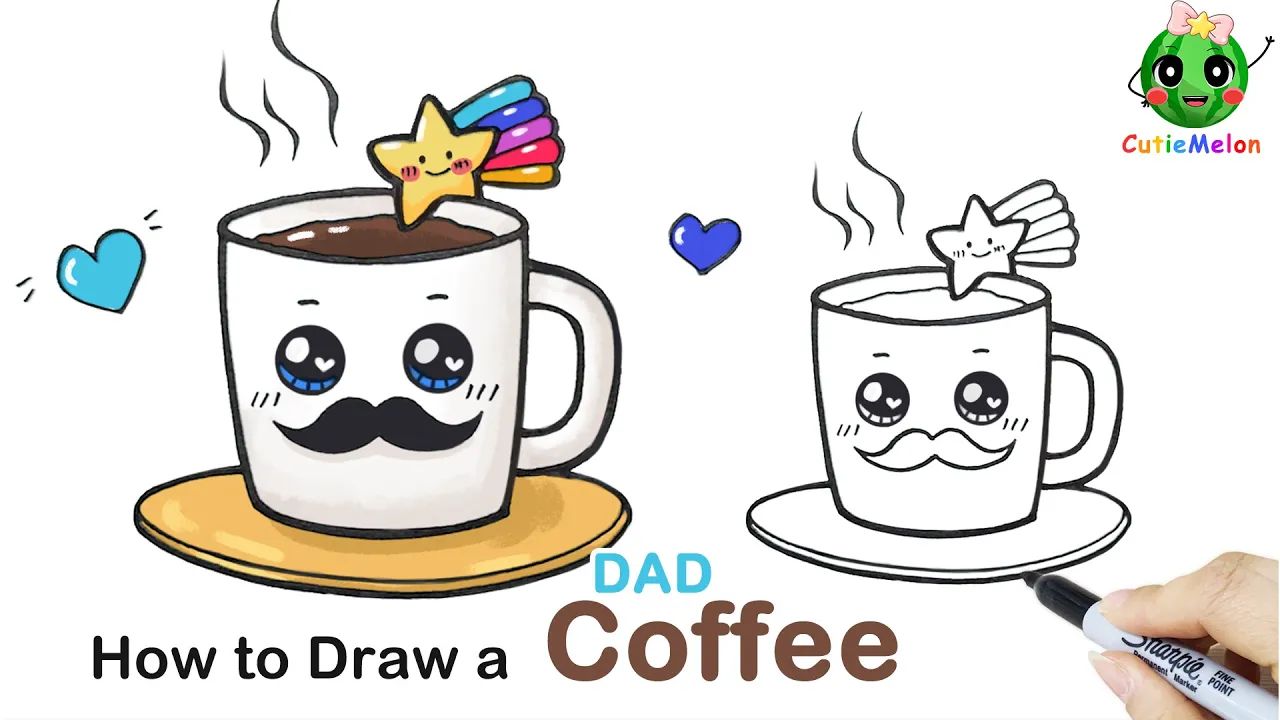 儿童简笔画父亲节咖啡☕️ How to Draw Cute DAD Coffee|Father's ...