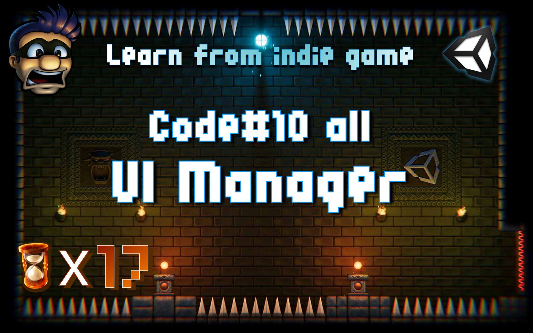 Unity 2D教程:从《Robbie》学习开发17: UI Manager全部代码完成(...