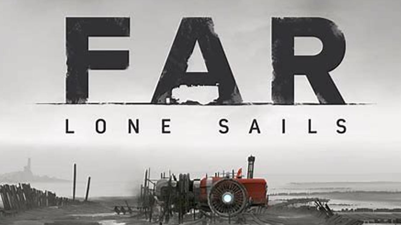 【4K】《远方:孤帆远行》全流程通关【完结】-FAR: Lone Sails | 孤帆...