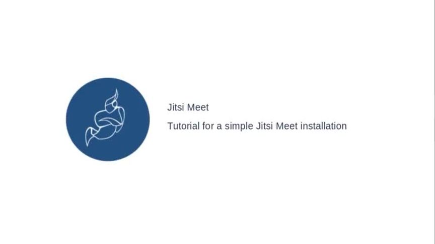 如何安装开源视频会议系统-Jitsi Meet