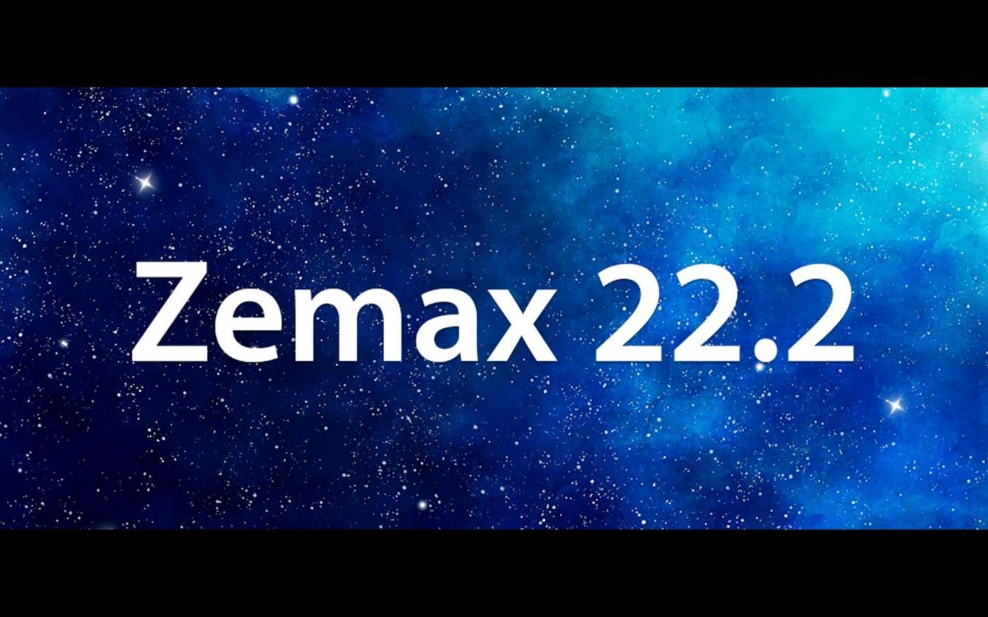 更新了!看看ZEMAX22.2有哪些功能