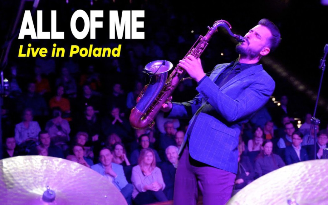 【萨克斯】All Of Me - Chad LB Live in Poland