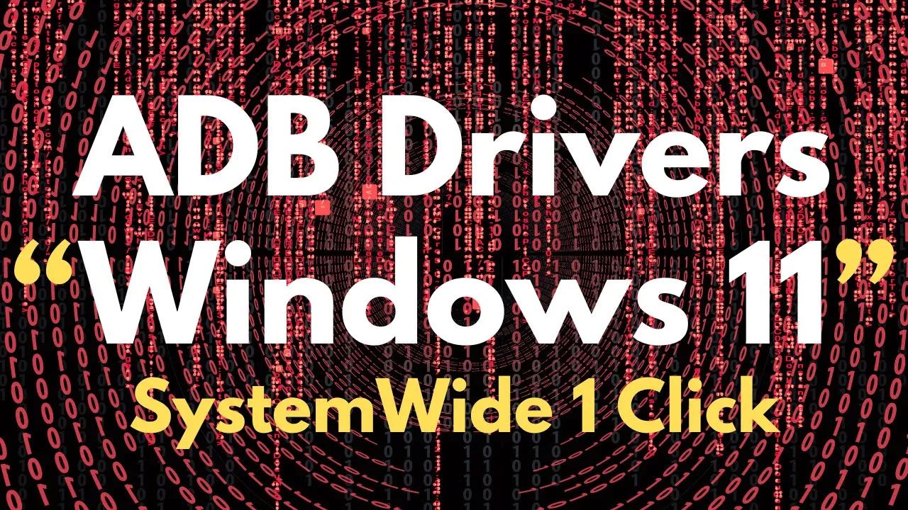 如何在Windows 11上一键安装系统范围内的ADB驱动程序
