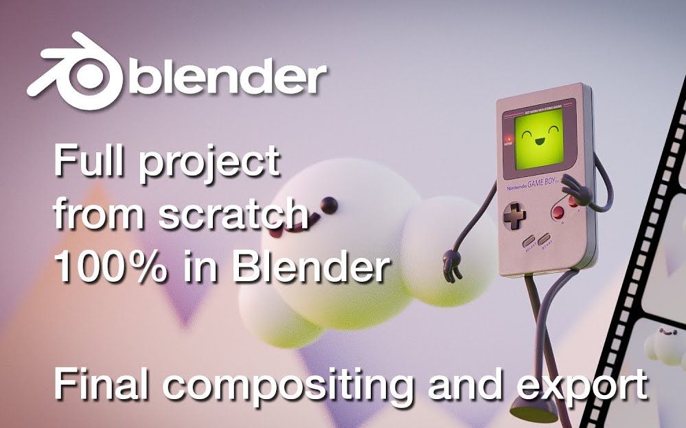 Blender 教程 掌机小动画系列教程 十五集全