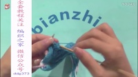 编织教程(10)a最简单的织围巾方法视频教学