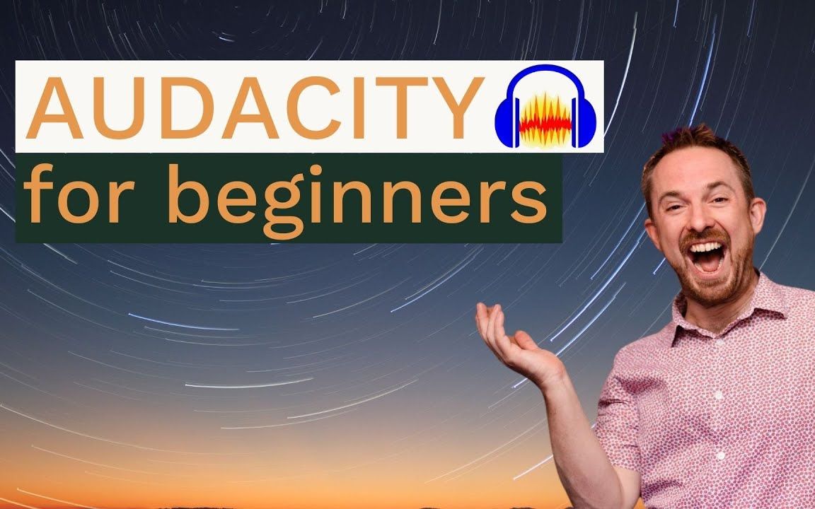 【剪辑】Audacity初学者教程