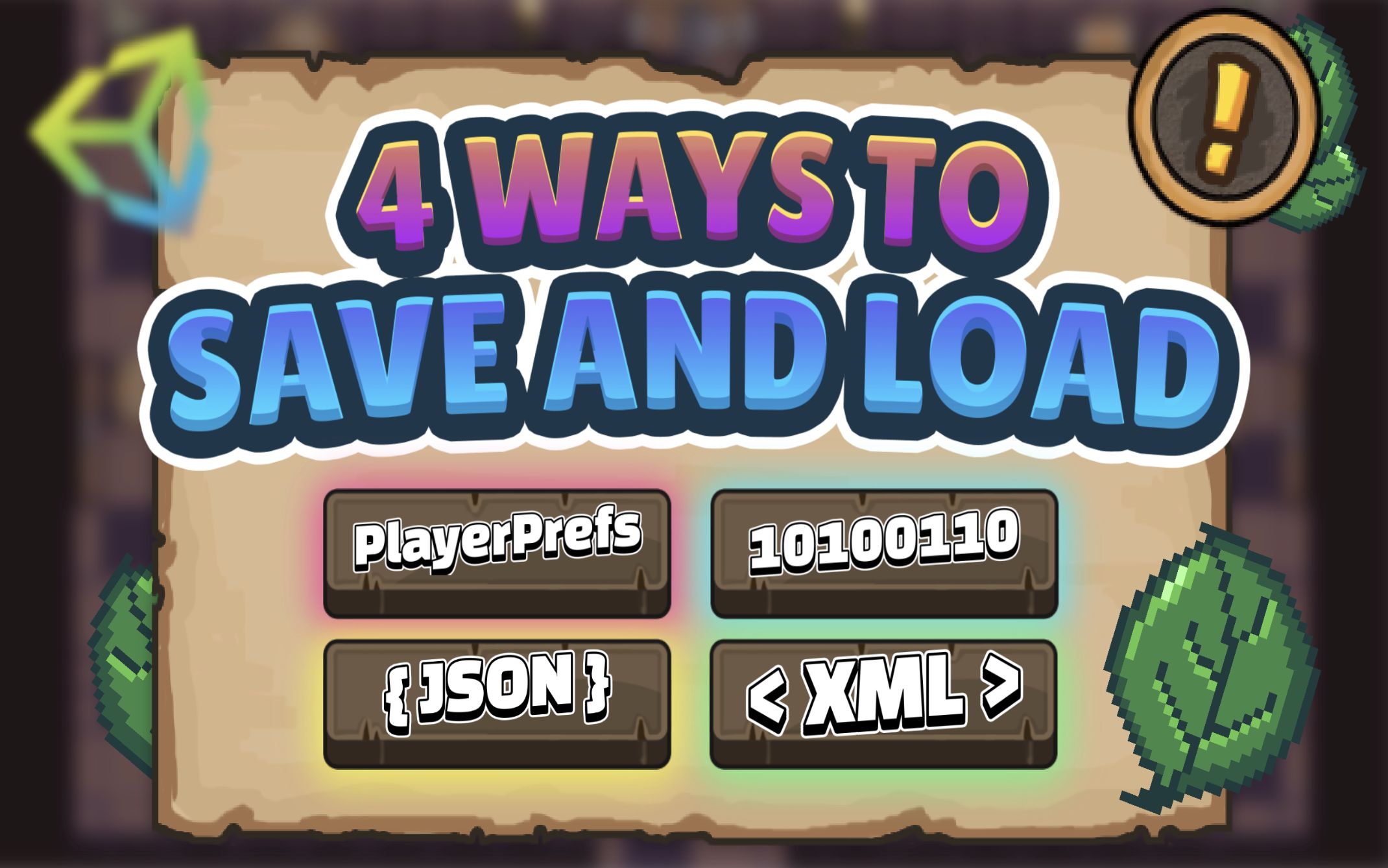 4 Ways to SAVE-LOAD data
