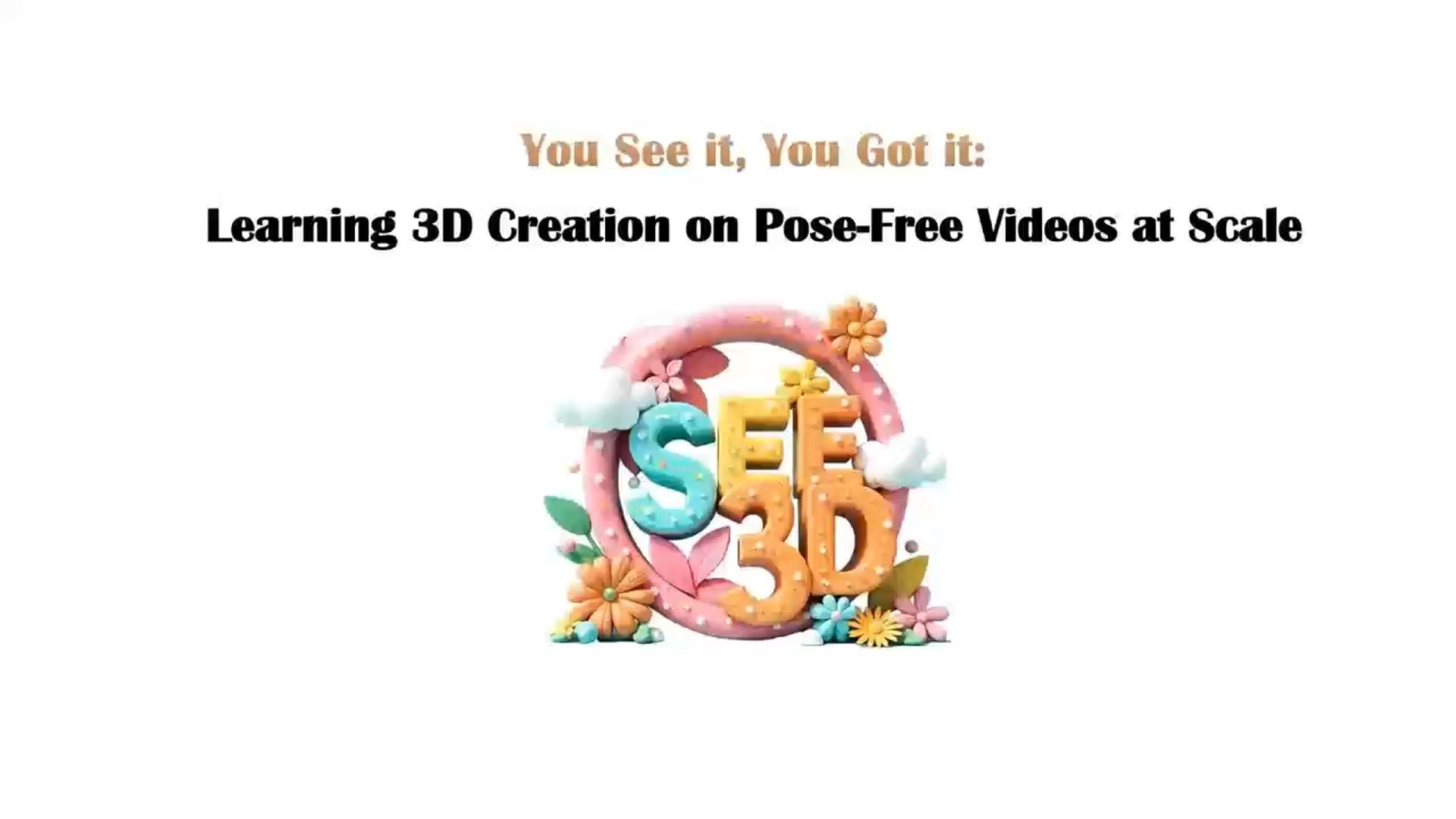 [群友工作] 北京智源人工智能研究院See3D,致力探索3D Scaling,通过...