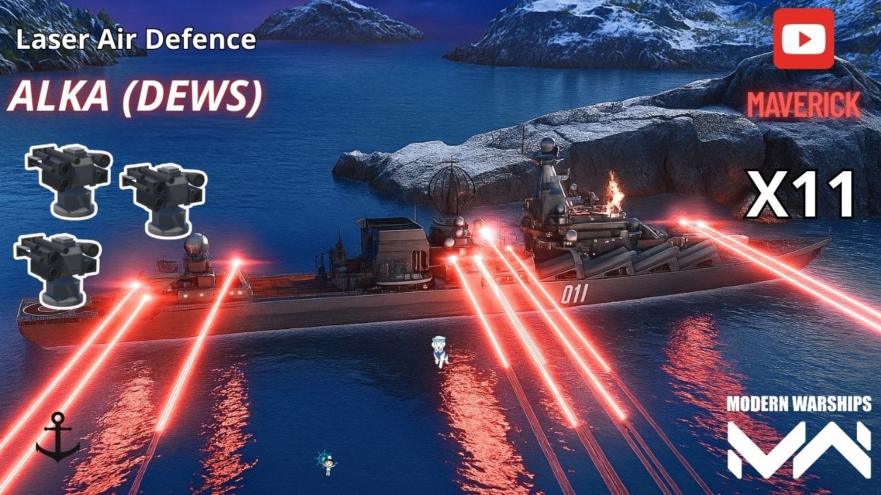 ALKA (DEWS) X11(防空激光系统)游戏评测 | 现代战舰: