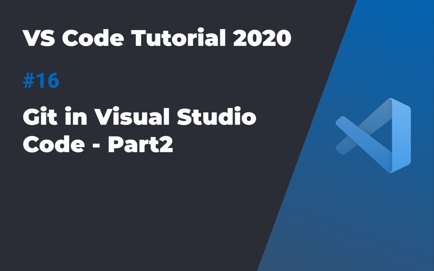 VS Code入门教程2020 #16 在VS Code中使用Git - Part2