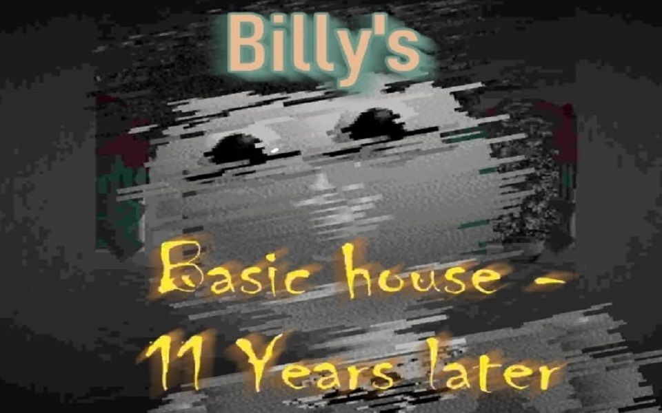 巴迪的基础教育模组:Billy的基础教育Billy's basic house - 11 years later (...