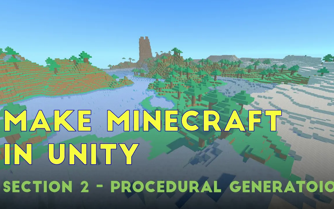 通过Unity创建MINECRAFT我的世界 (S2 程序化生成)