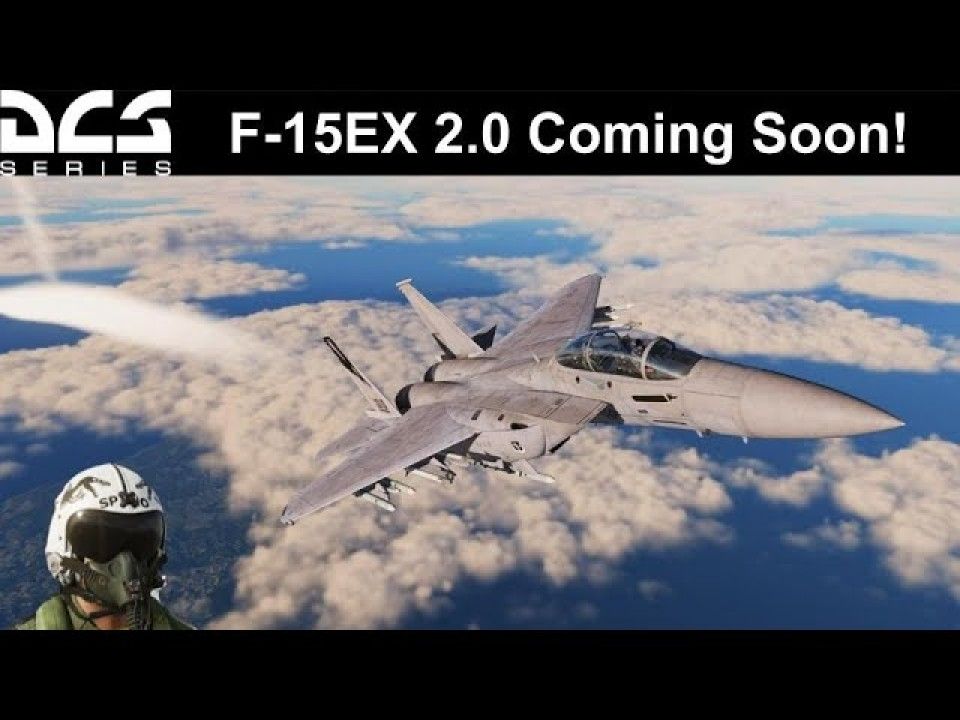 【DCS World | 熟肉】社区模组 F-15EX 进度更新!_单机游戏热门视频