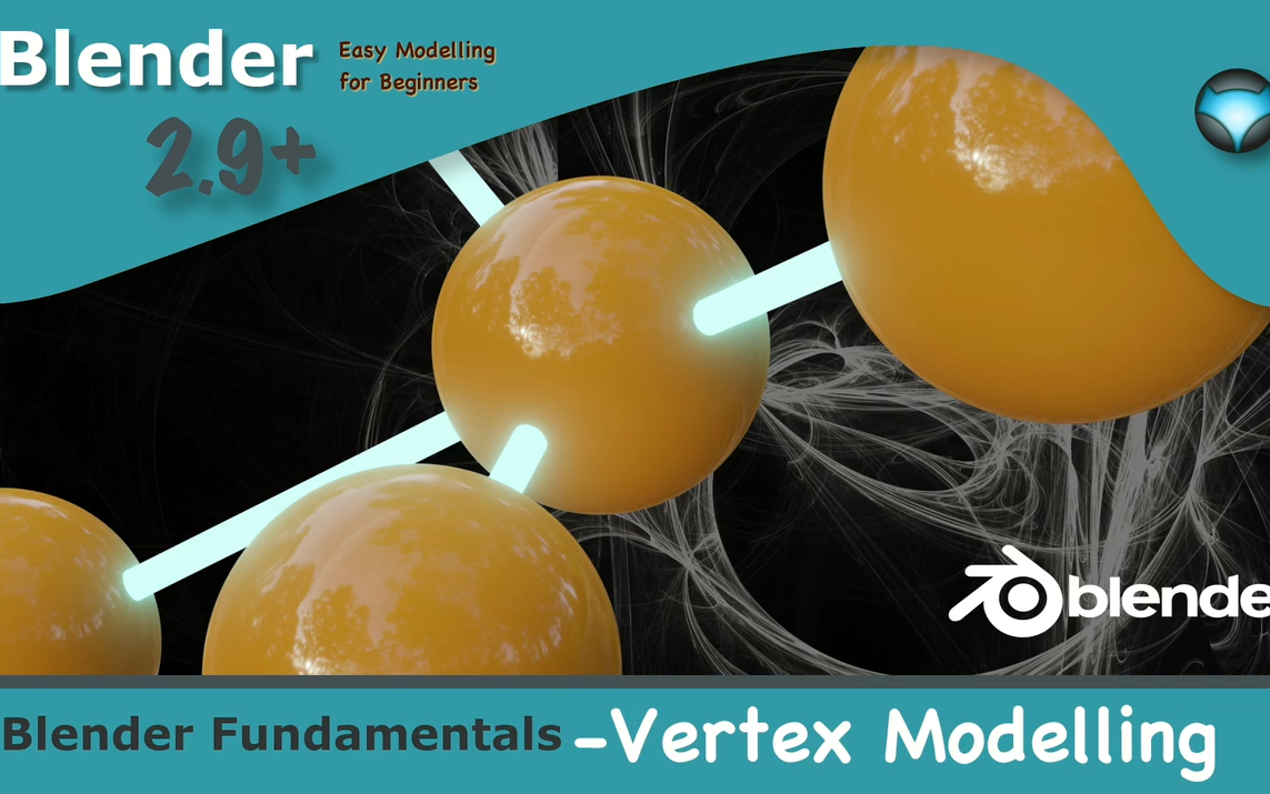 「中英字幕」Skillshare - Blender 3D顶点建模技术