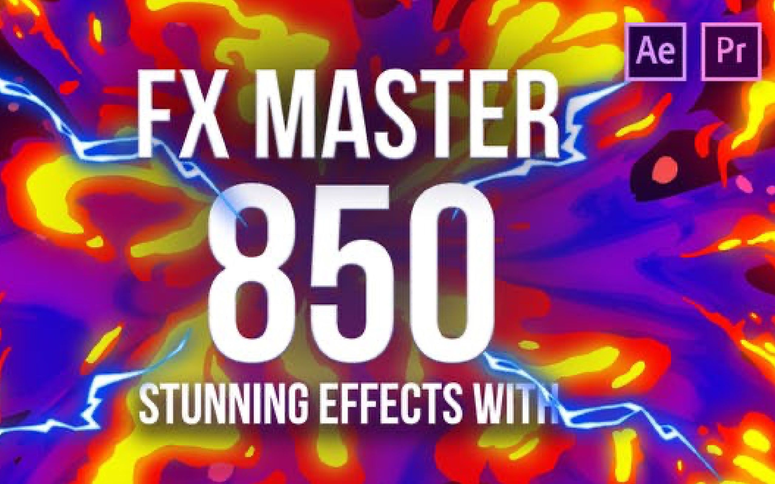 AE+PR脚本 850组卡通手绘火焰能量电流爆炸等MG动画 FX Master