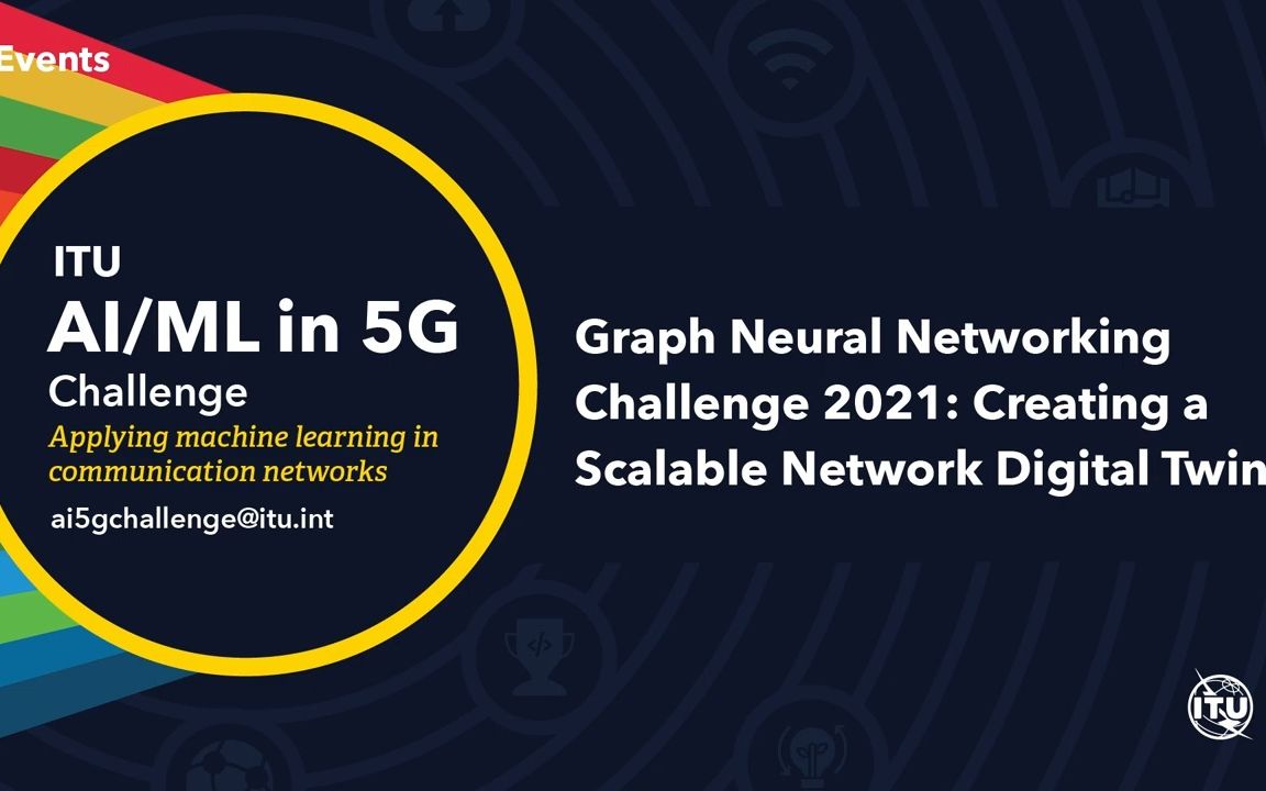 图神经网络挑战:创建可扩展的网络数字孪生| 5G 挑战中的 AI/ML