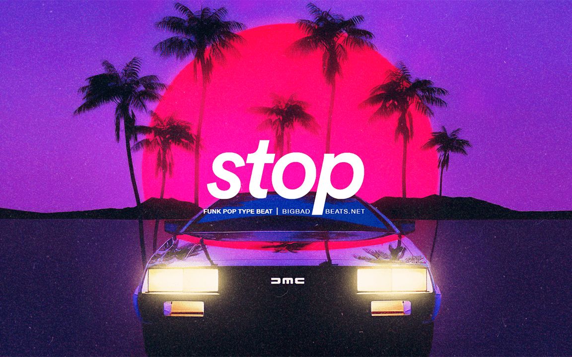 (伴奏) "停止尝试融入." | Dua Lipa Funk Pop Type Beat - "Stop"
