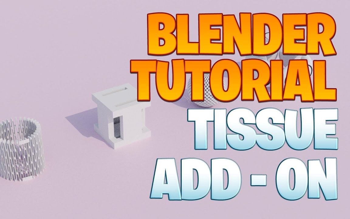 iBlender中文版插件 Tissue add-on usage 组织 Blender 教程