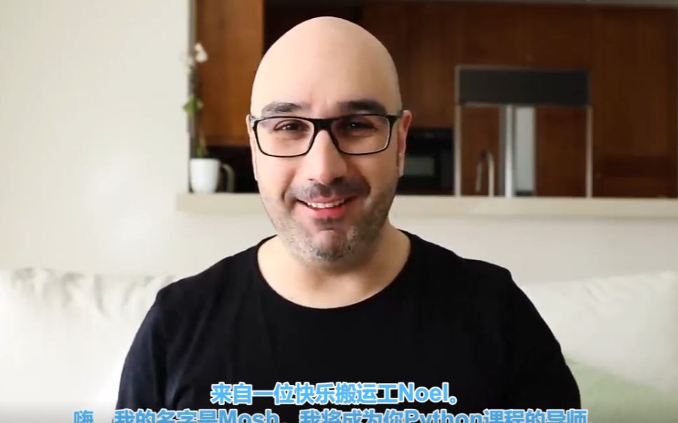 [快乐搬运工Noel]Python Tutorial for Beginners with Mosh-python入门教程