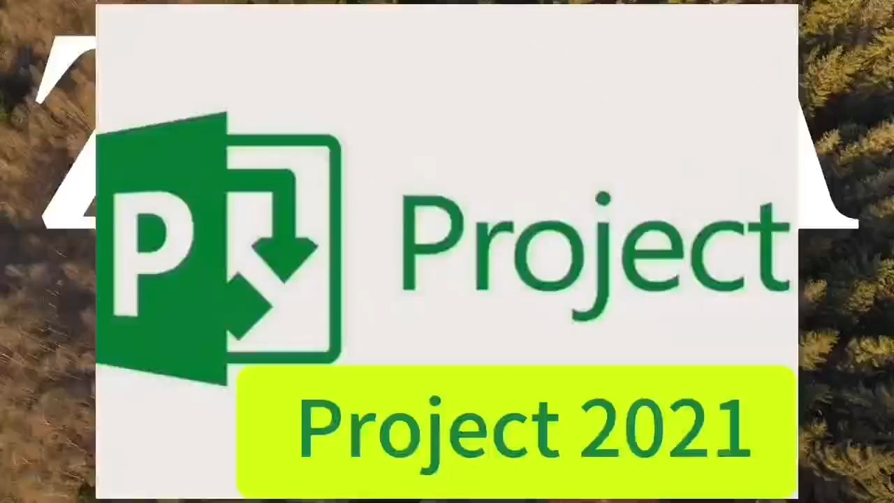 最新下载Project 2021软件安装包+安装步骤