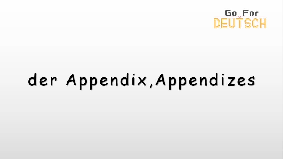 Appendix-Wie spricht man das Wort richtig aus,德语Appendix这个单词...