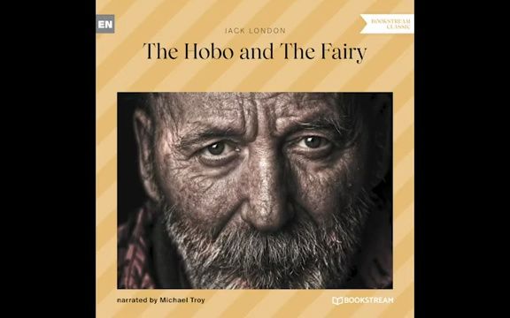 ...and The Fairy – Jack London (Full Classic Audiobook)代找电子书