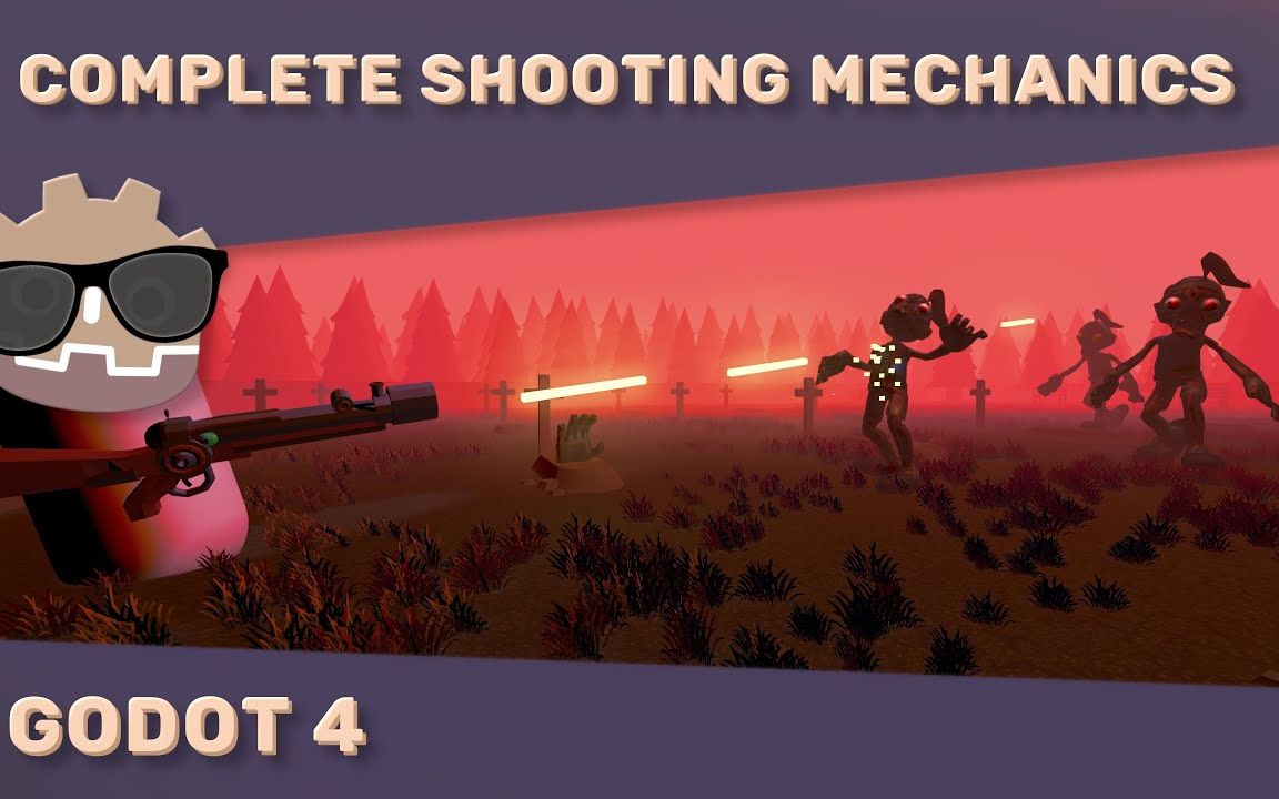 Godot 4 开发FPS第一人称3D射击游戏教程(三):完整的3D射击机制