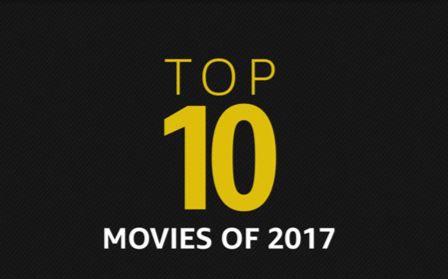 【2017之最】2017全球十佳电影排行榜