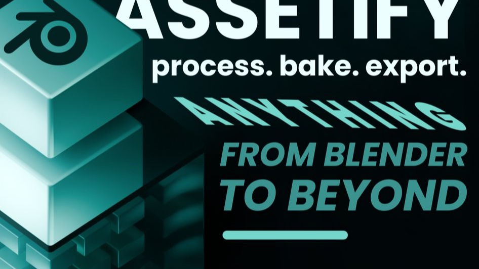 ...Assetify 2.1.5 终极烘焙和导出资产模型游戏材质工具,支持4.0-4.4版本