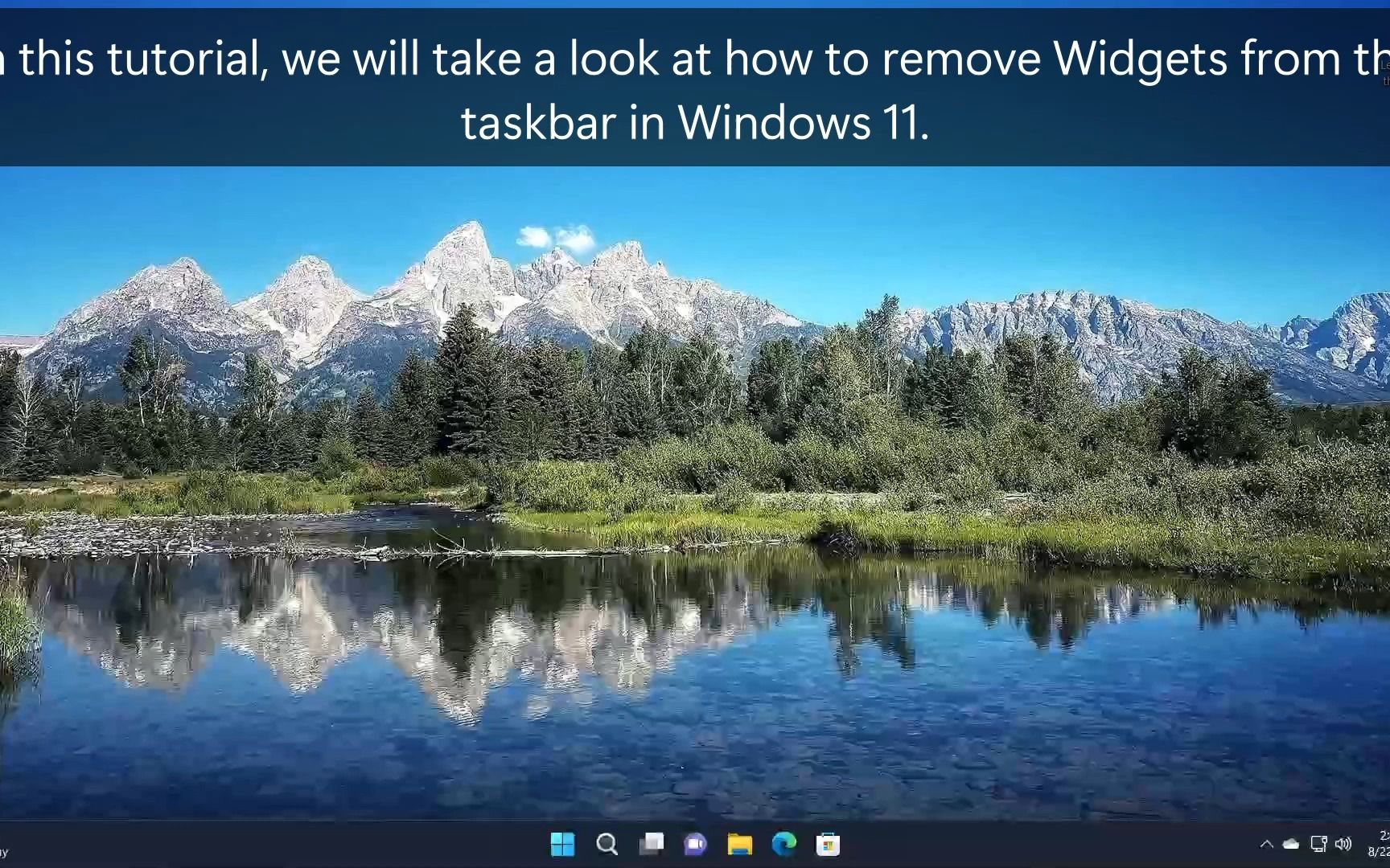 如何从Windows 11中的任务栏中删除小部件