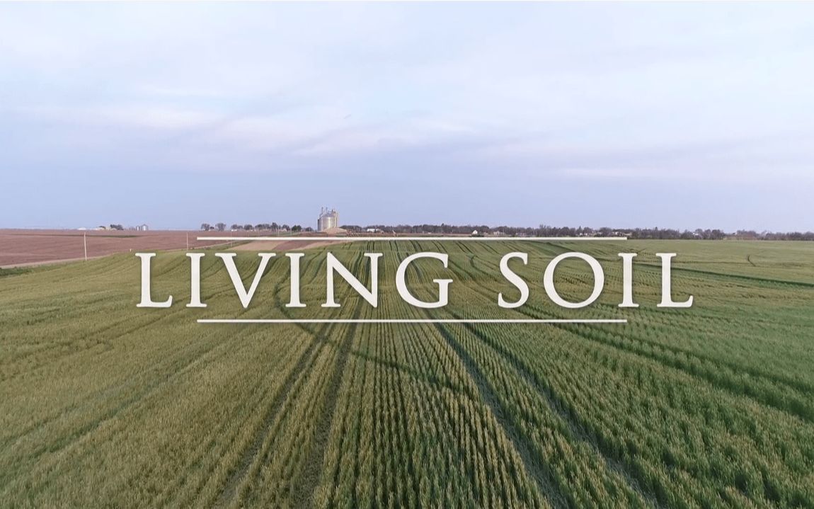 ...Soil》纪录片 | 生态农业、环境保护、粮食问题、水资源、可持续发展