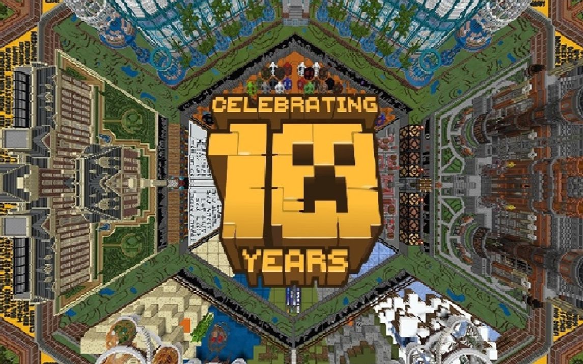 【我的世界10周年】10 Years of Minecraft!