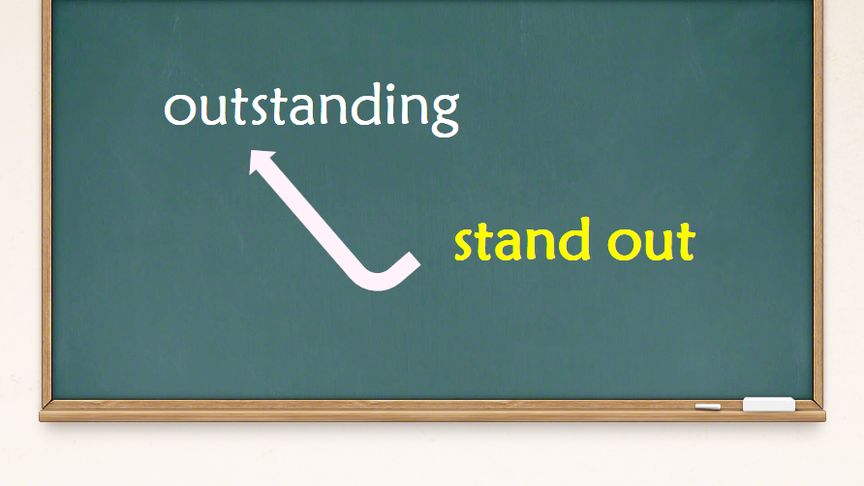 outstanding和stand out的用法和含义是一样的吗