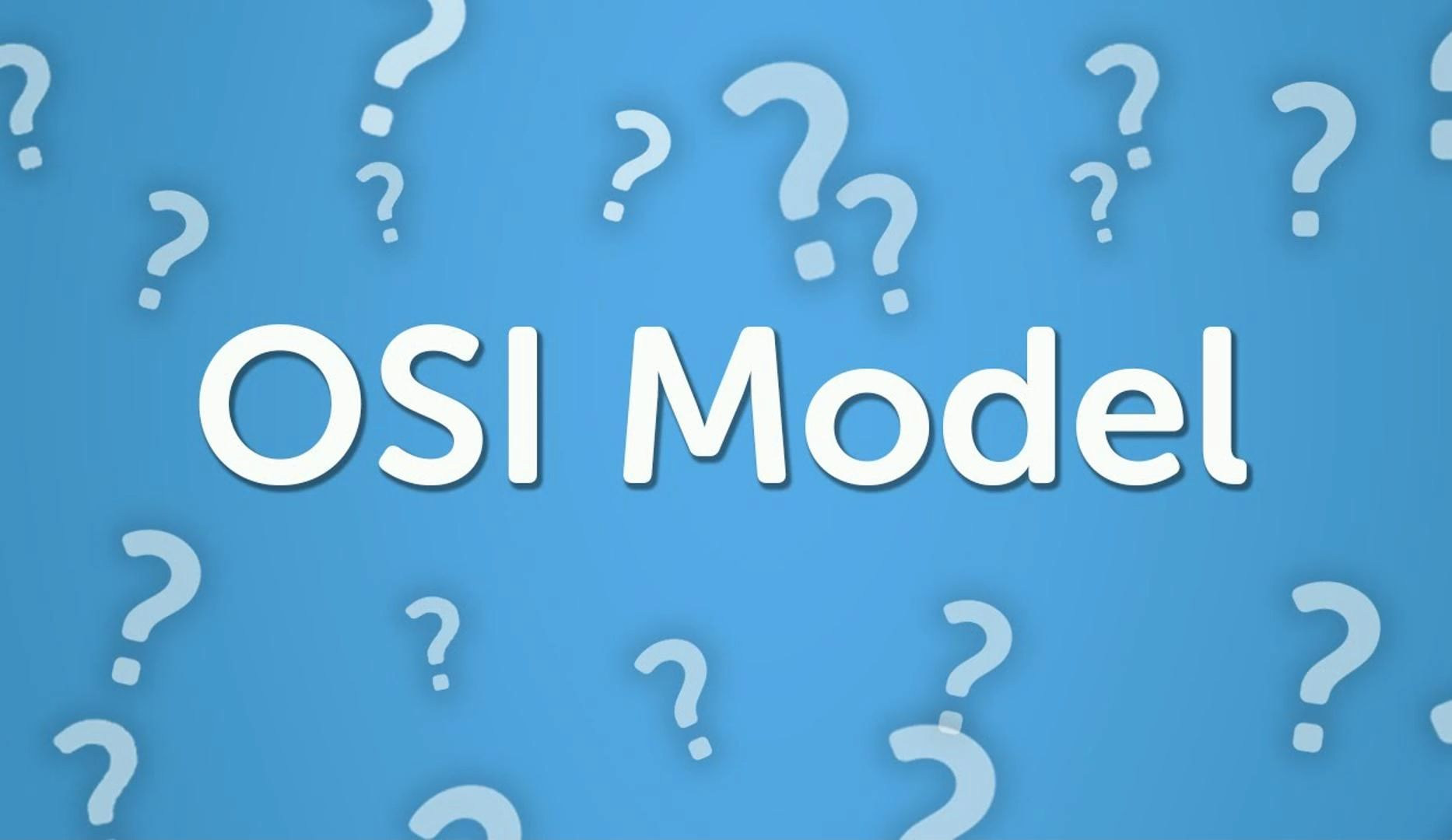 计算机网络系列课程《OSI模型》